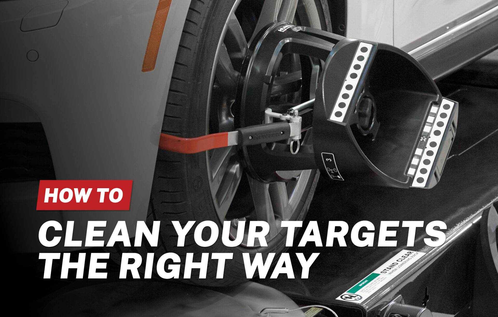 How to keep your wheel alignment targets clean - George Stock & Company